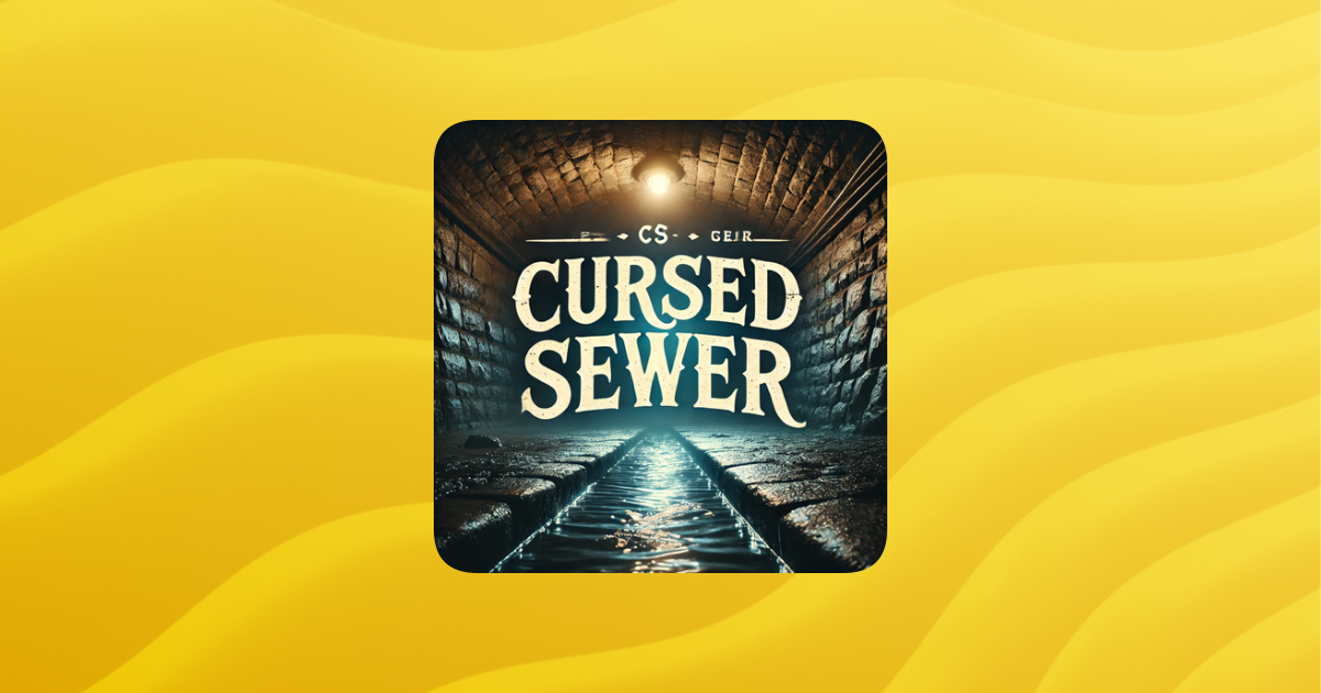Overview - Cursed Sewer - Guilded
