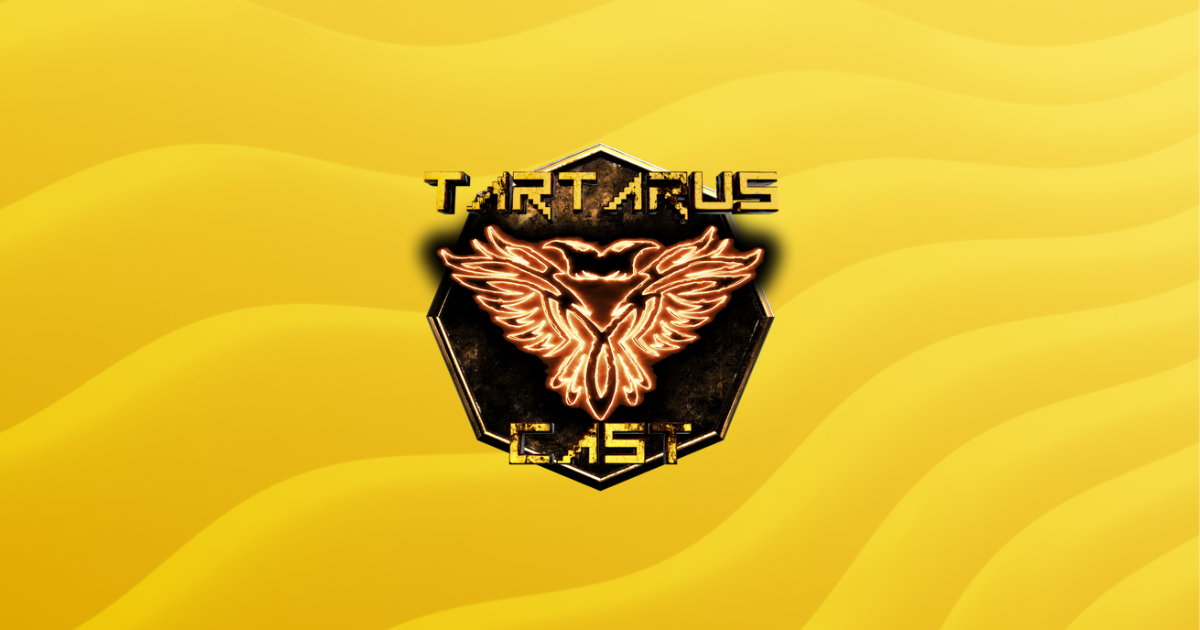 Overview - Tartarus Cast Official Guild - Guilded