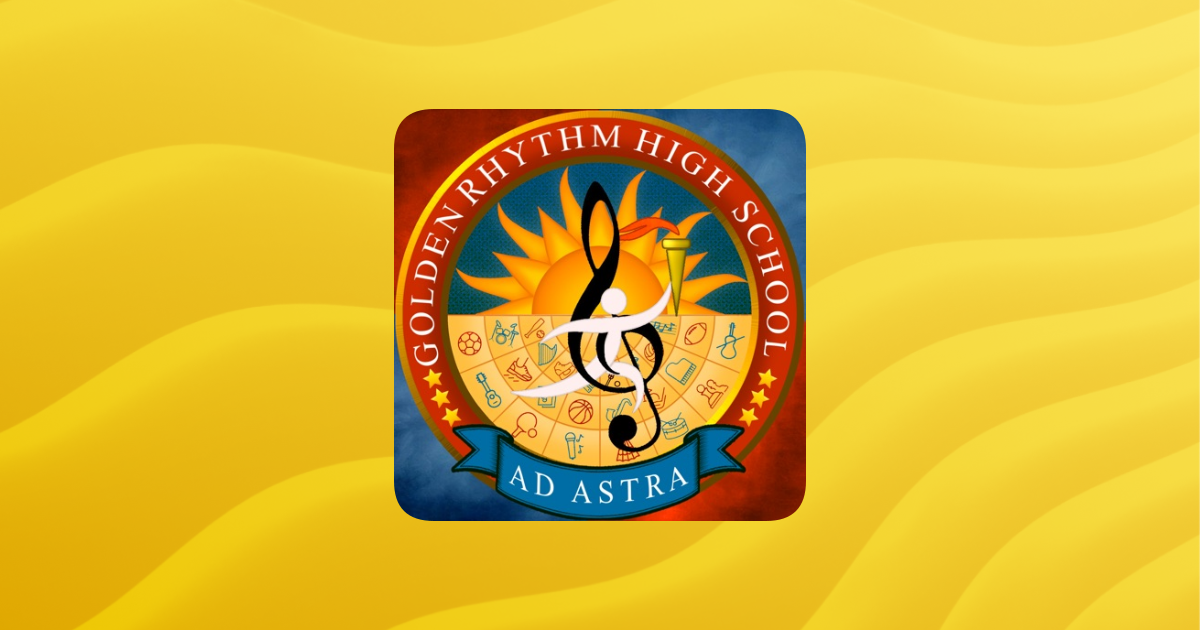 Golden Rhythm High School - Members - Guilded