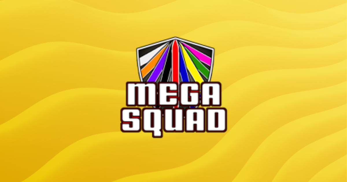 Mega-Squad - Guilded
