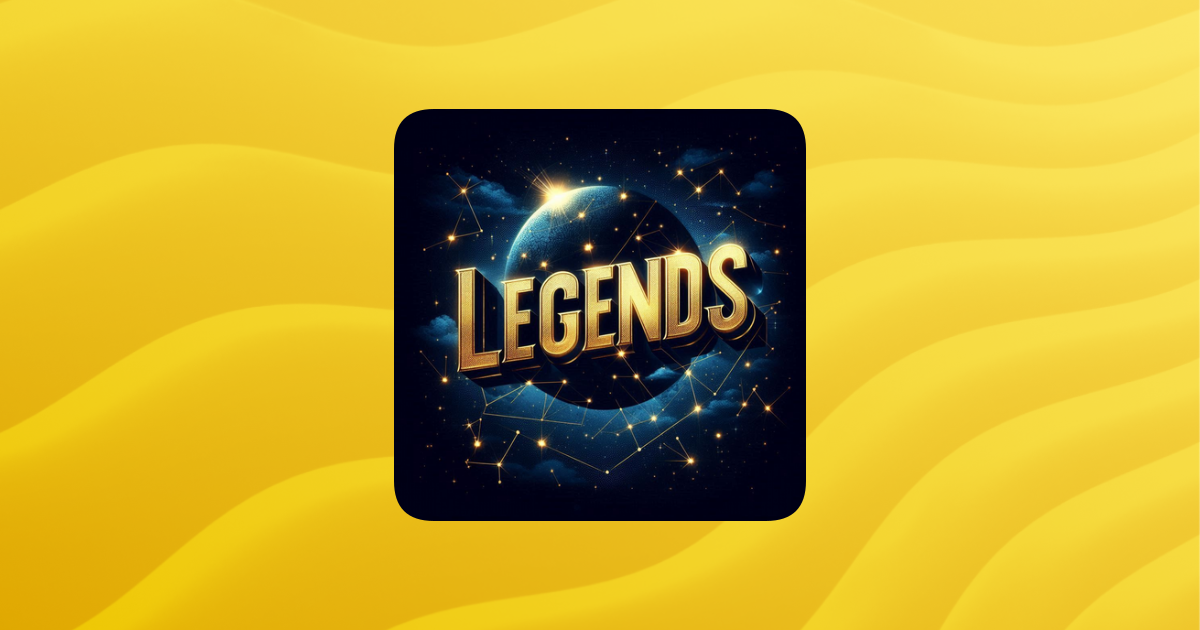 Legends - Guilded