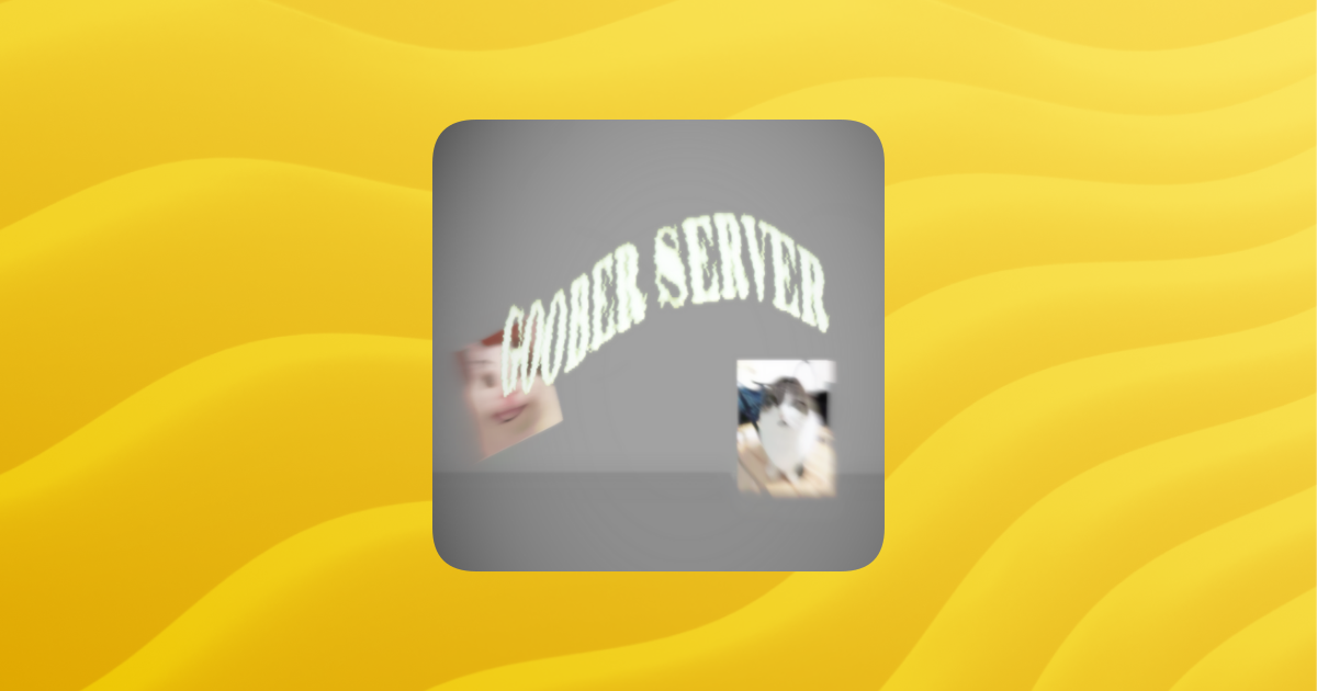 goober server - Guilded