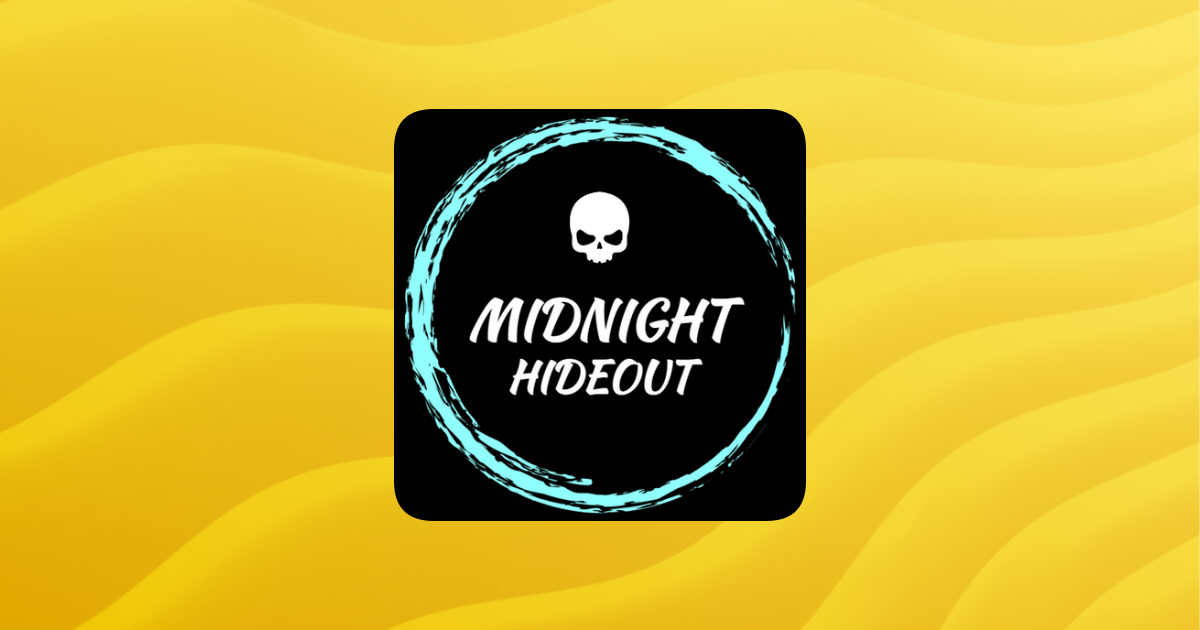 MIDNIGHT HIDEOUT - Guilded