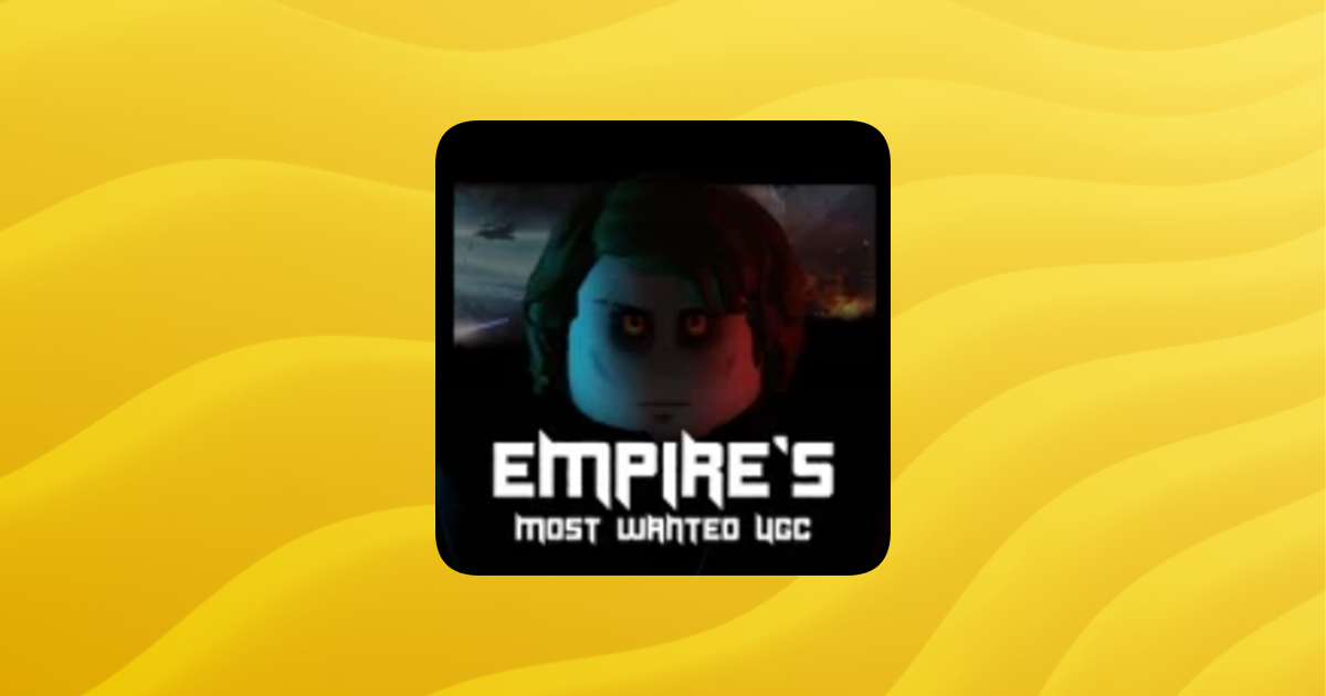 Empire's Most Wanted UGC - Guilded