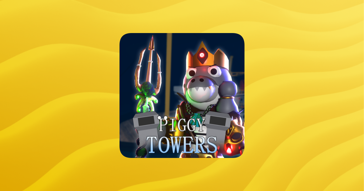 Piggy: Towers News - Guilded