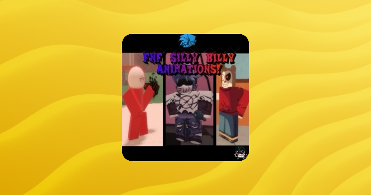 FNF Silly Billy Animations - Guilded