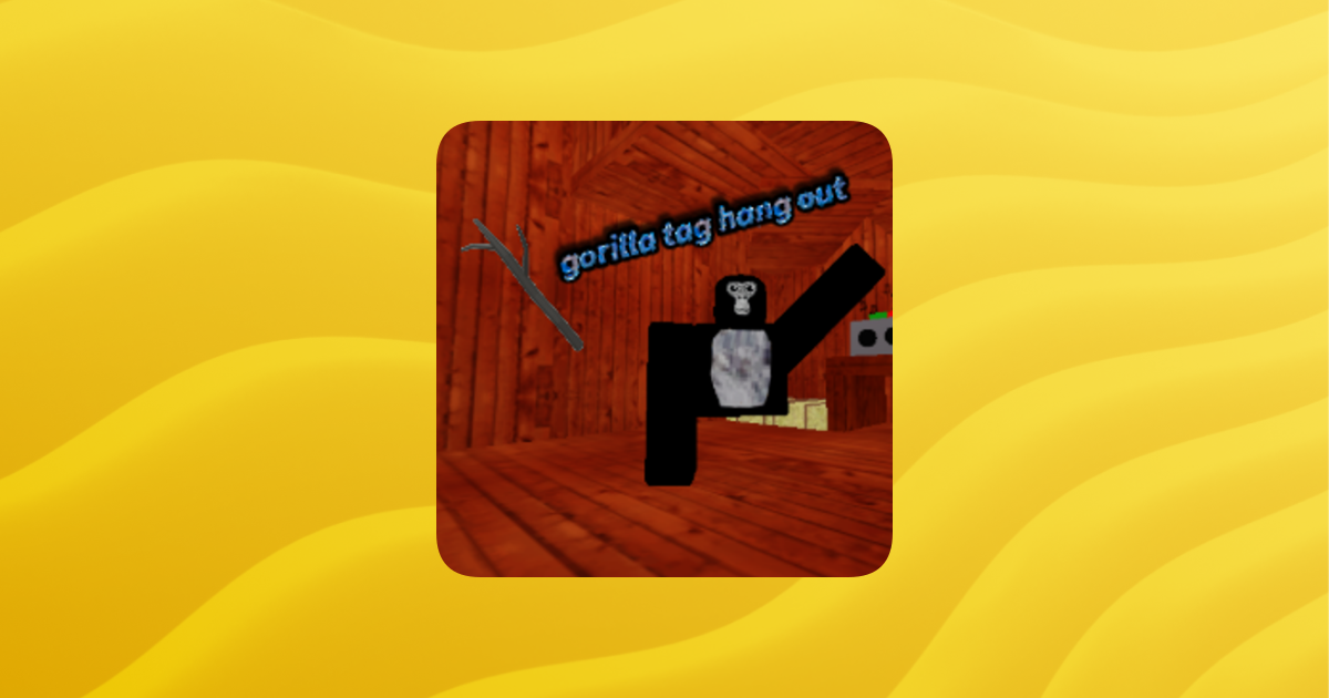 gorilla tag hang out - Guilded