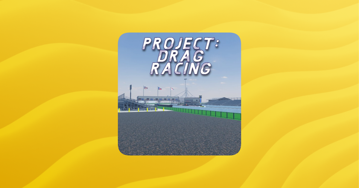 Project: Drag Racing - Guilded